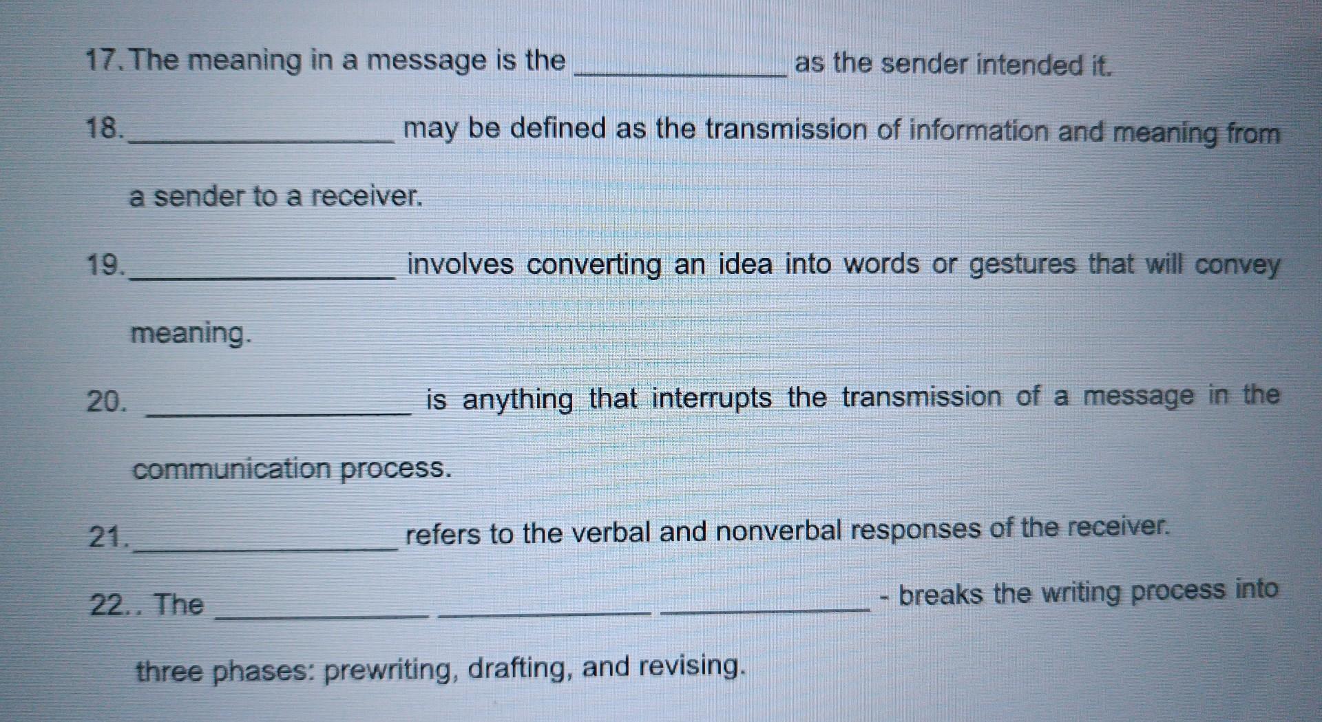 17. The meaning in a message is the as the sender | Chegg.com