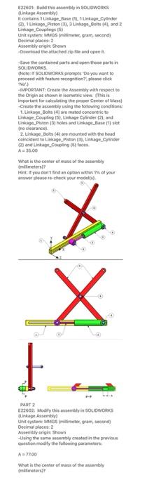 Solved E20601: Build this bly in SOLIDWORKS Linkage Assembly | Chegg.com