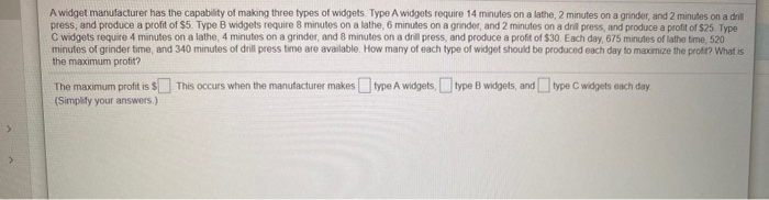 Solved A widget manufacturer has the capability of making | Chegg.com