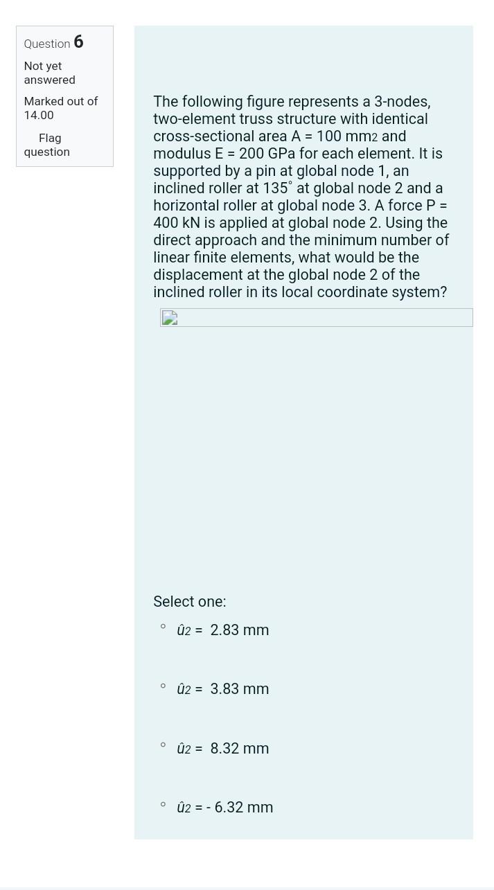 Question 6 Not yet answered Marked out of 14.00 Flag | Chegg.com