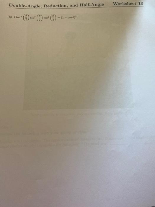 Solved Double-Angle, Reduction, and Half-Angle Worksheet 10 | Chegg.com