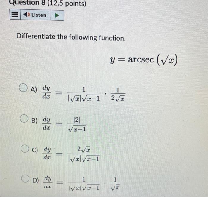 Solved Differentiate the following function. y=arcsec(x) A) | Chegg.com