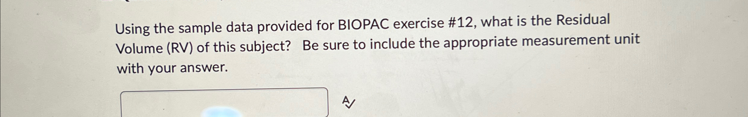 Using the sample data provided for BIOPAC exercise | Chegg.com