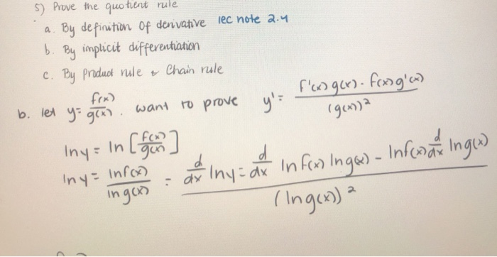 Solved 5) Prove the quotient rule a. By definition of | Chegg.com