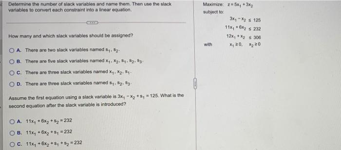 Solved Determine the number of slack variables and name | Chegg.com