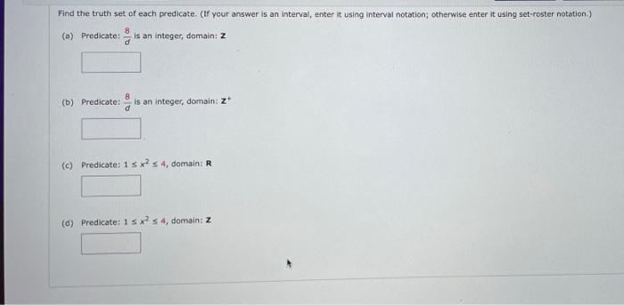 Solved Find the truth set of each predicate. (If your answer | Chegg.com