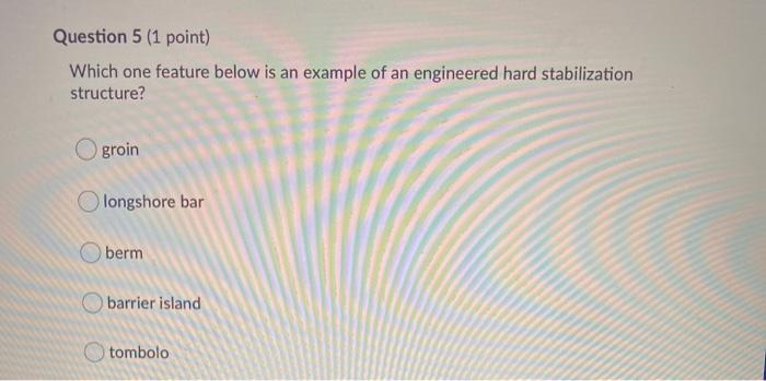 Solved Question 5 (1 point) Which one feature below is an | Chegg.com