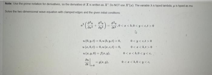 Solved Note: Use the prime notation for derivatives, so the | Chegg.com