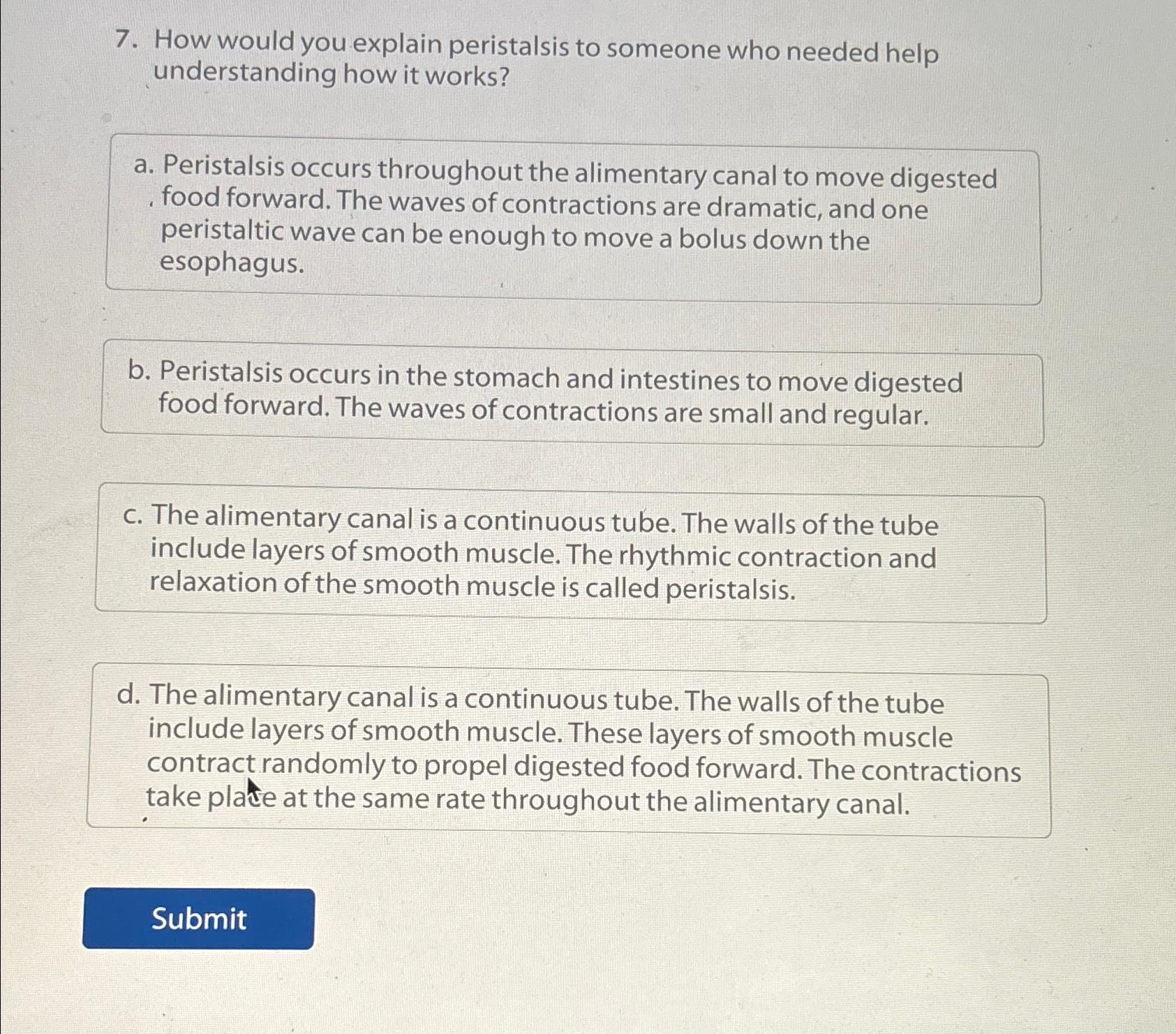 Solved How would you explain peristalsis to someone who | Chegg.com