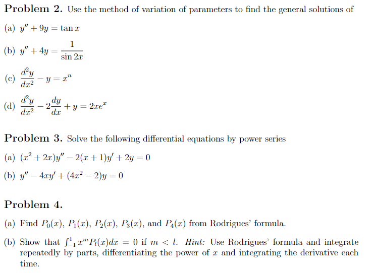 Solved Problem 2. ﻿Use the method of variation of parameters | Chegg.com