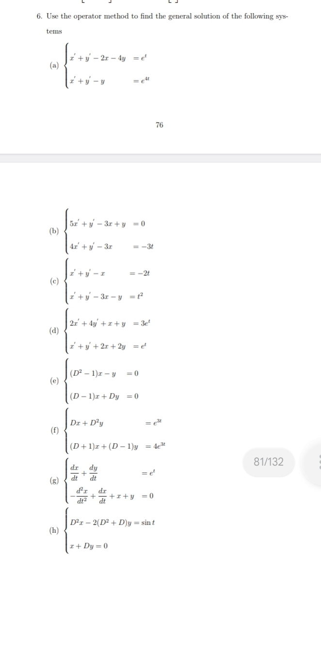 Solved Use the operator method to find the general solution | Chegg.com