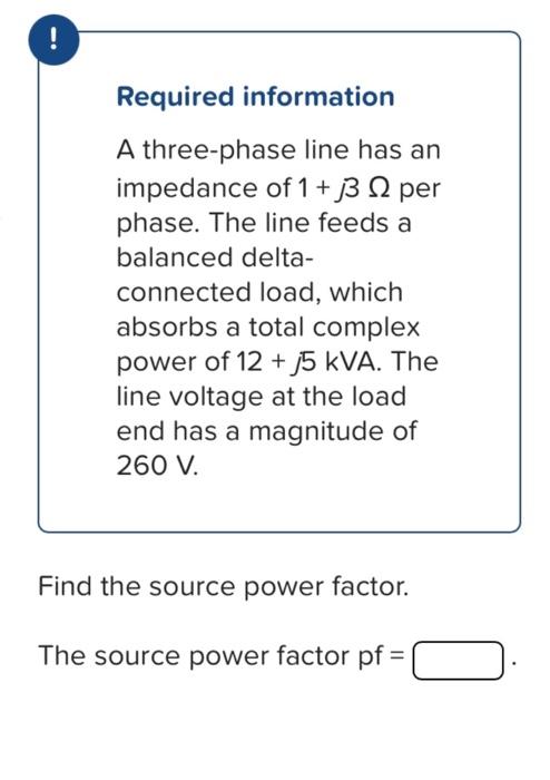 Solved Required information A three-phase line has an | Chegg.com