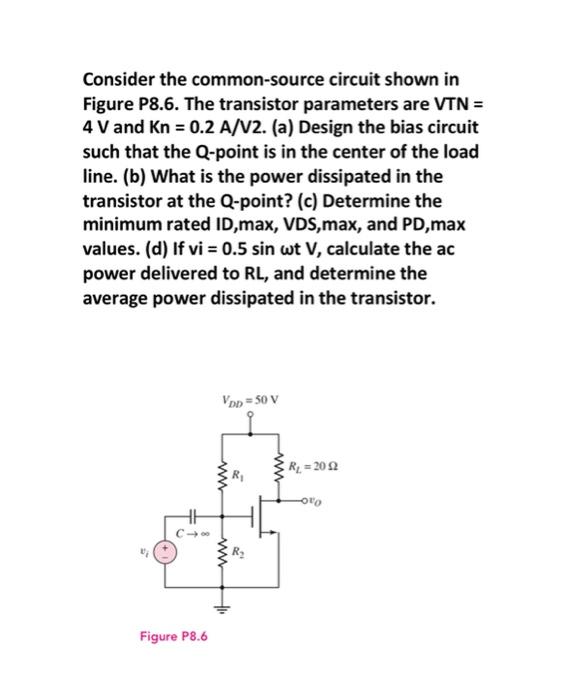Solved Consider the common-source circuit shown in Figure | Chegg.com