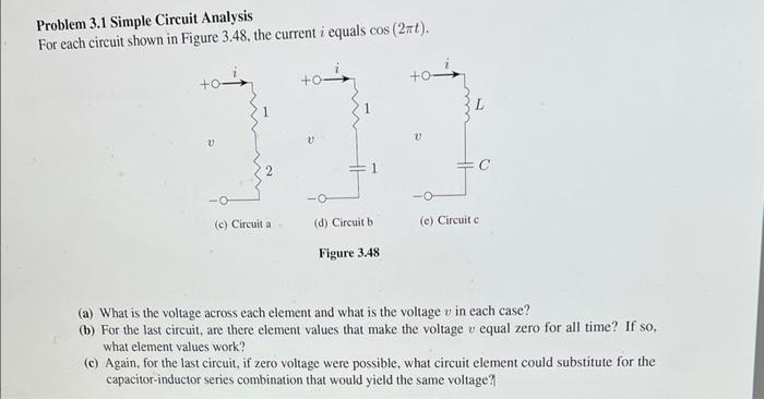 Solved Problem 3.1 Simple Circuit Analysis For each circuit | Chegg.com