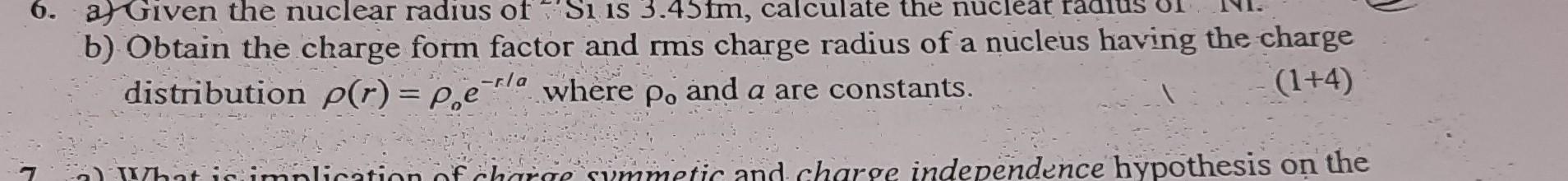 Solved b) Obtain the charge form factor and rms charge | Chegg.com