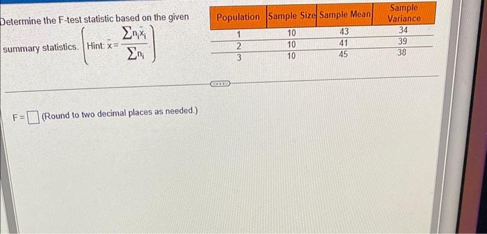 Solved Determine the F-test statistic based on the given | Chegg.com