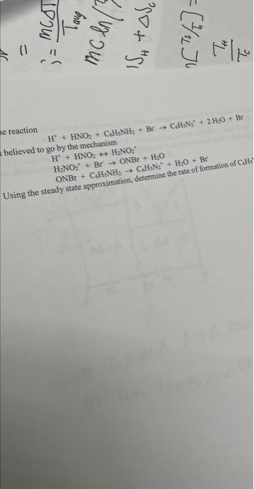 Solved H++HNO2↔H2NO2 H2NO2++Br→ONBr+H2O ONBr+CbH5NH2→CH3 | Chegg.com