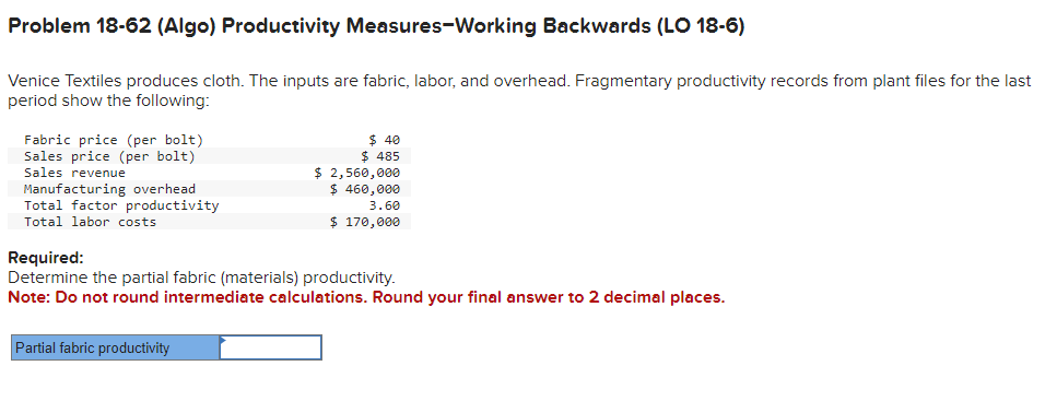 Solved Please Help ASAP!!Problem 18-62 (Algo) ﻿Productivity | Chegg.com