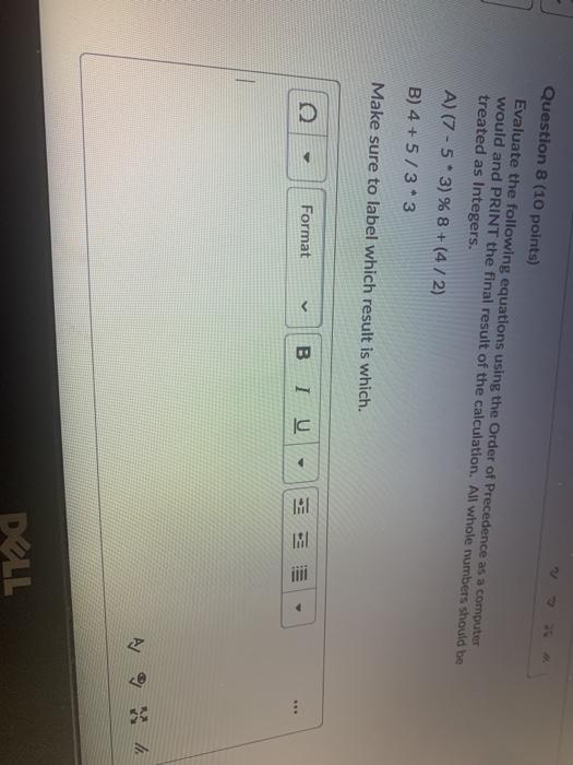 Solved Question 8 (10 points) Evaluate the following | Chegg.com