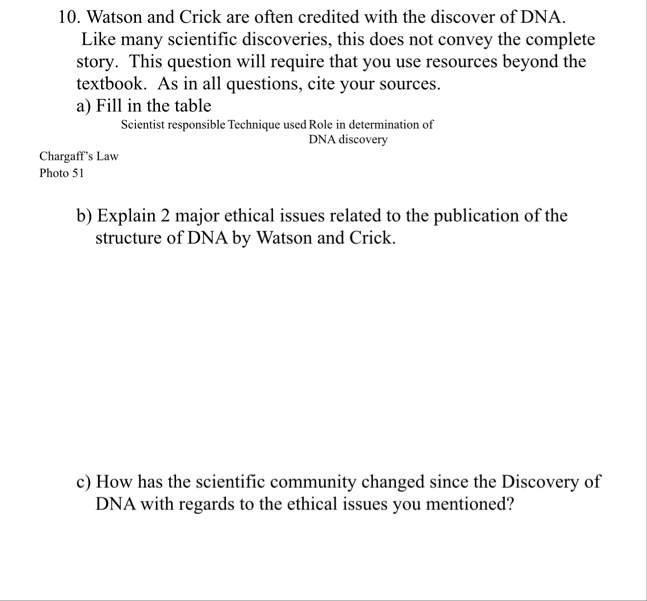 Solved Watson and Crick are often credited with the discover | Chegg.com