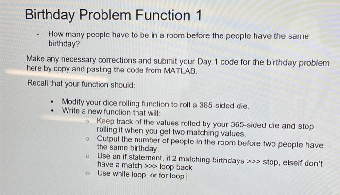 Solved Birthday Problem Function 1 How many people have to | Chegg.com