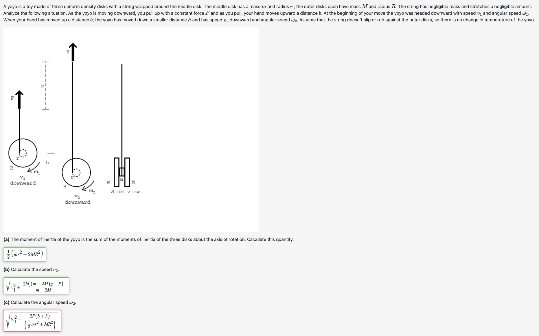 Solved A yoyo is a toy made of three uniform density disks | Chegg.com