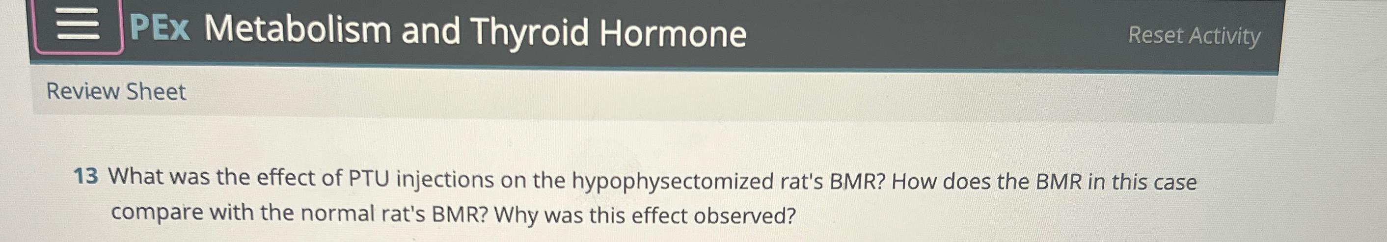 Solved Ex Metabolism and Thyroid HormoneReset ActivityReview | Chegg.com