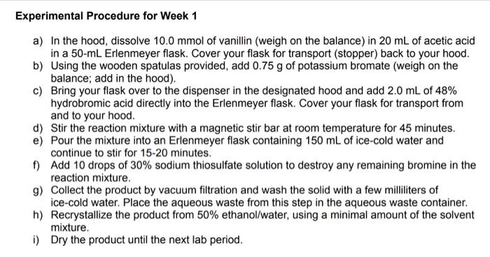 Experimental Procedure for Week 1 a) In the hood, | Chegg.com