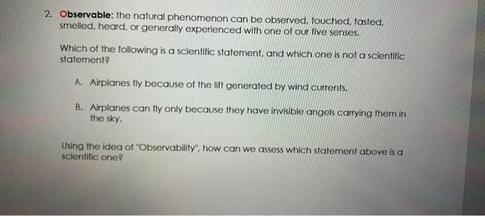 Solved 2. Observable: the natural phenomenon can be | Chegg.com