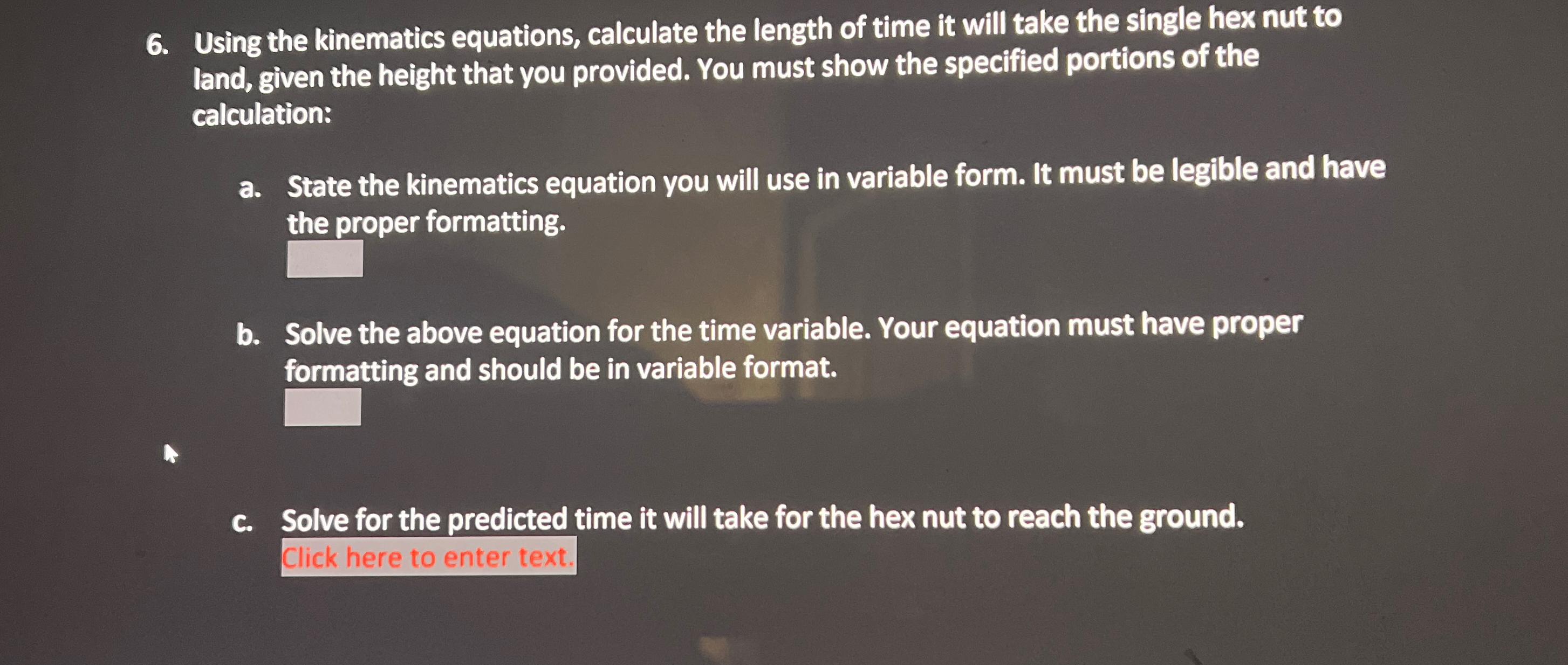 Solved Using the kinematics equations, calculate the length | Chegg.com