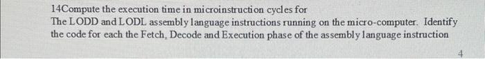 Solved 14Compute the execution time in microinstruction | Chegg.com