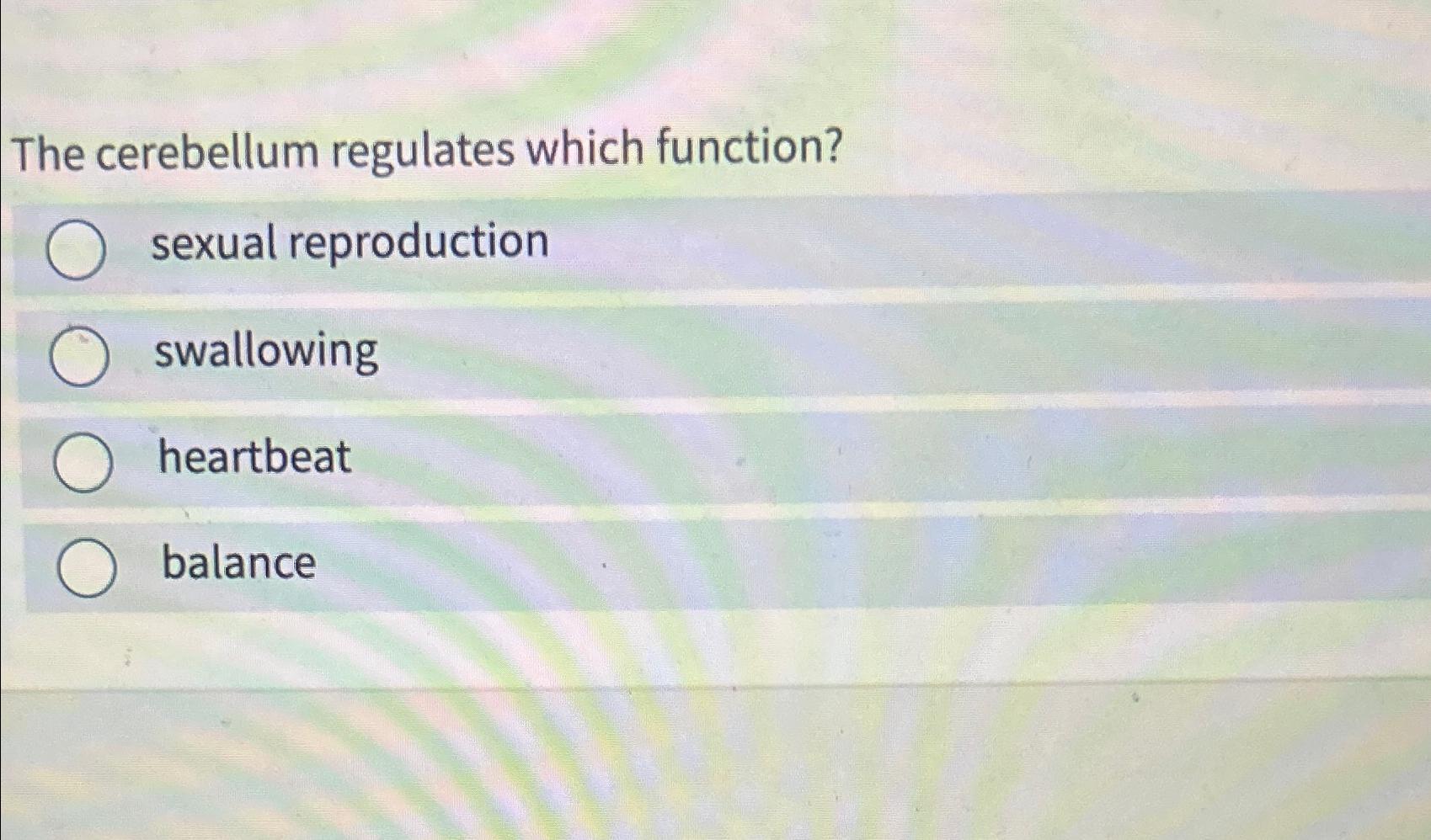Solved The cerebellum regulates which function?sexual | Chegg.com