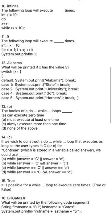 Solved 10. infinite The following loop will execute times. | Chegg.com