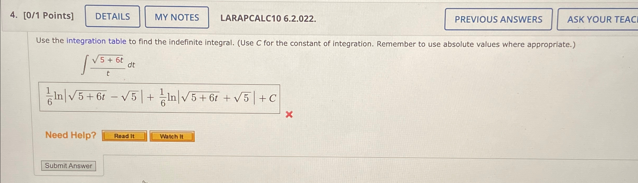 Solved [0/1 ﻿Points]LARAPCALC10 6.2.022.Use the integration | Chegg.com