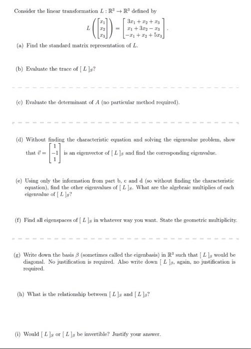 Solved Consider the linear transformation L: R + R$ defined | Chegg.com