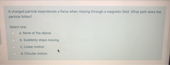 Solved As a negative charge moves in the direction the | Chegg.com