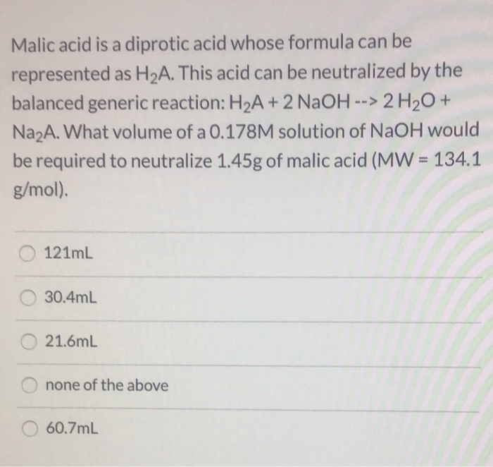 Solved Malic acid is a diprotic acid whose formula can be | Chegg.com