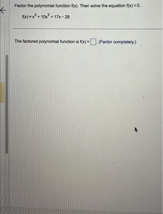 Solved Factor the polynomial function f(x). Then solve the | Chegg.com
