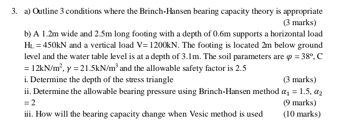 Solved a) Outline 3 conditions where the Brinch-Hansen | Chegg.com