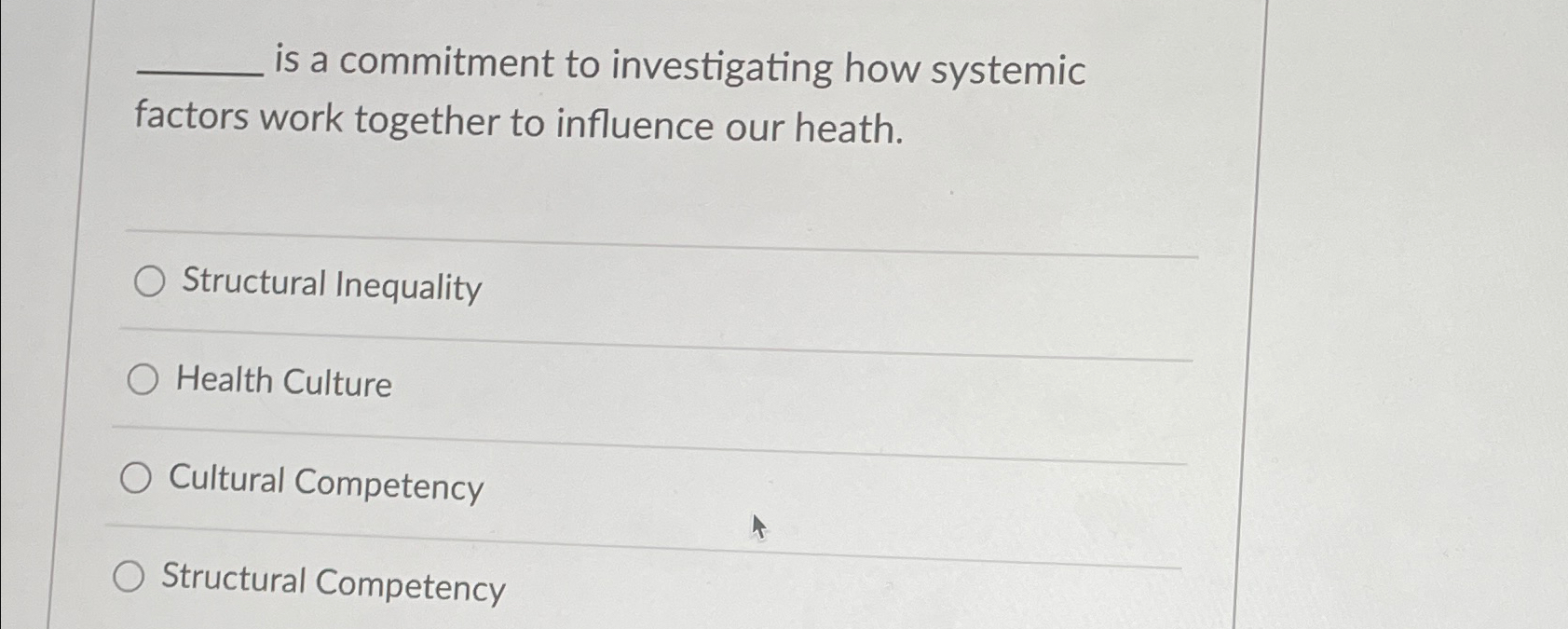 Solved is a commitment to investigating how systemic factors | Chegg.com