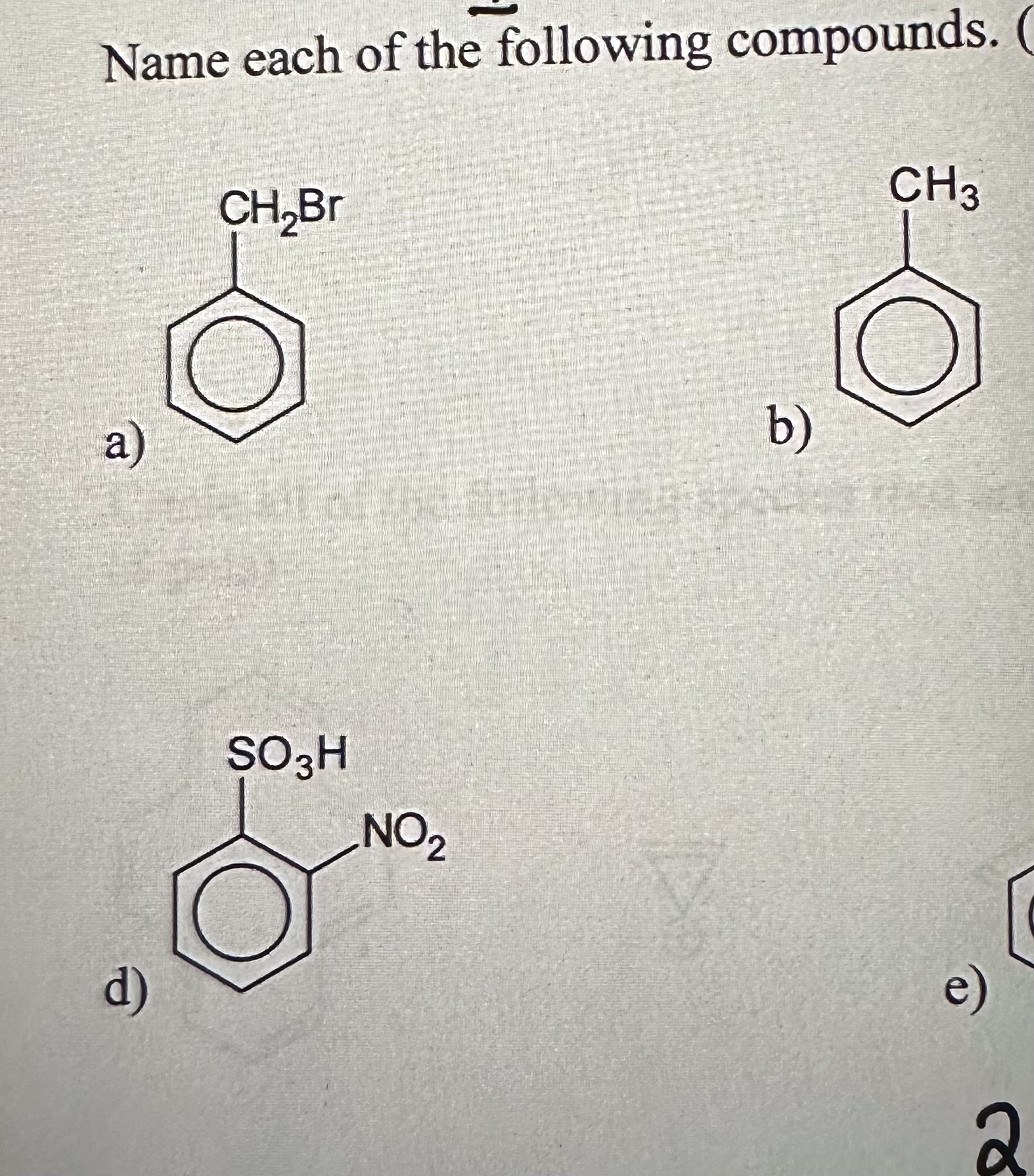 Solved Name each of the following compounds.a)b)e) | Chegg.com