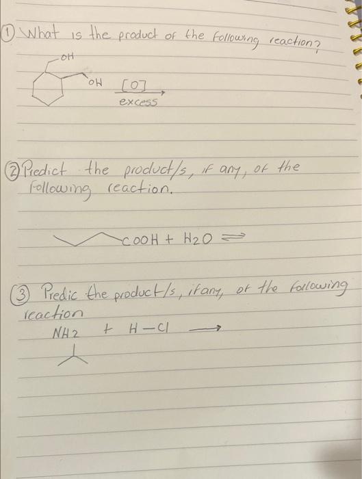 Solved (2) Predict the product/s, if any, of the following | Chegg.com