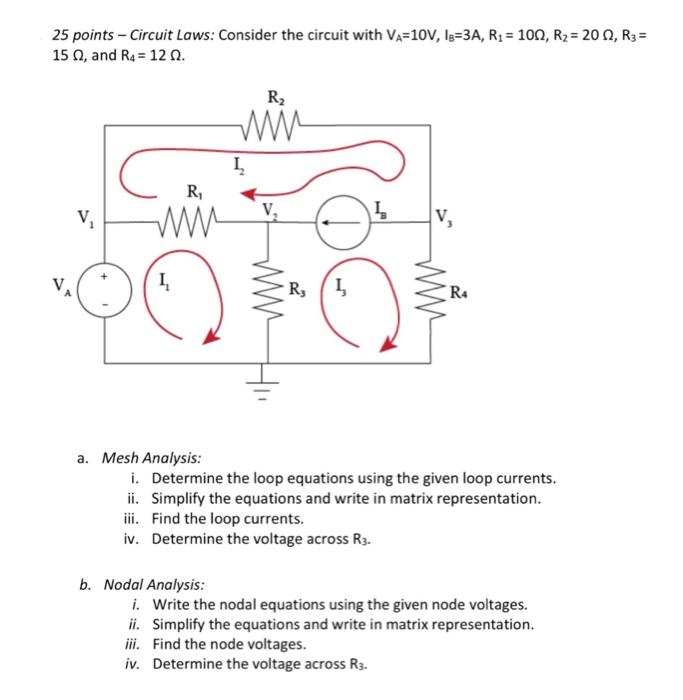 Solved 25 points - Circuit Laws: Consider the circuit with | Chegg.com