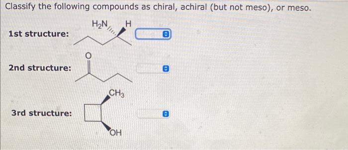 Identify each of the above structures as either | Chegg.com
