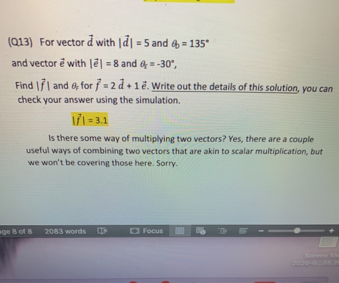 Solved (Q13) For vector d with |d| = 5 and 65 = 135° and | Chegg.com