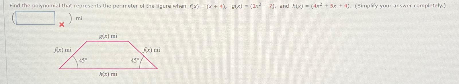 Solved Find the polynomial that represents the perimeter of | Chegg.com