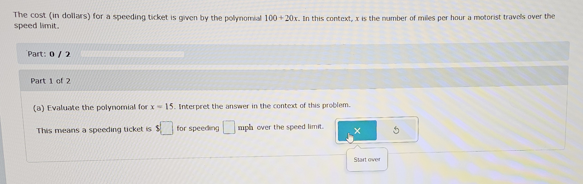 Solved The cost (in dollars) ﻿for a speeding ticket is given | Chegg.com