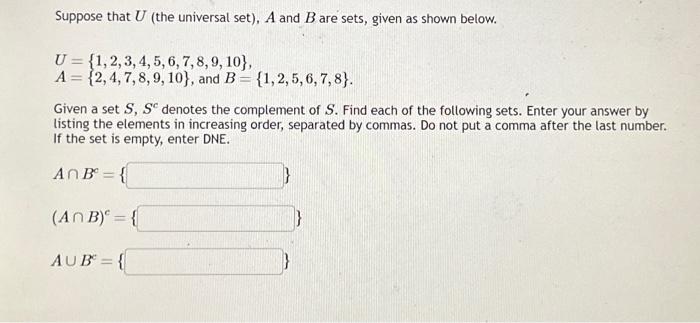 Solved Suppose that U (the universal set), A and B are sets, | Chegg.com