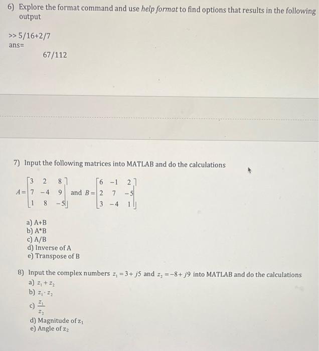 Solved 1) Use Mathworks MATLAB to perform basic calculations | Chegg.com