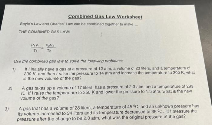 Solved Combined Gas Law Worksheet Boyle's Law and Charles | Chegg.com